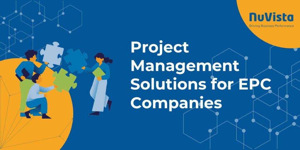 Project Management Solutions for EPC Companies